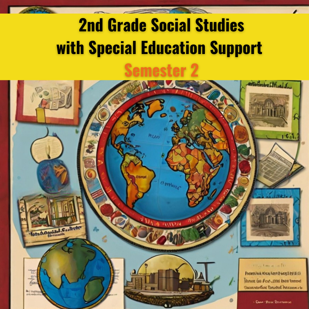 Grade 2 Social Studies with Special Education Support, Semester 2 – OnFire Learning