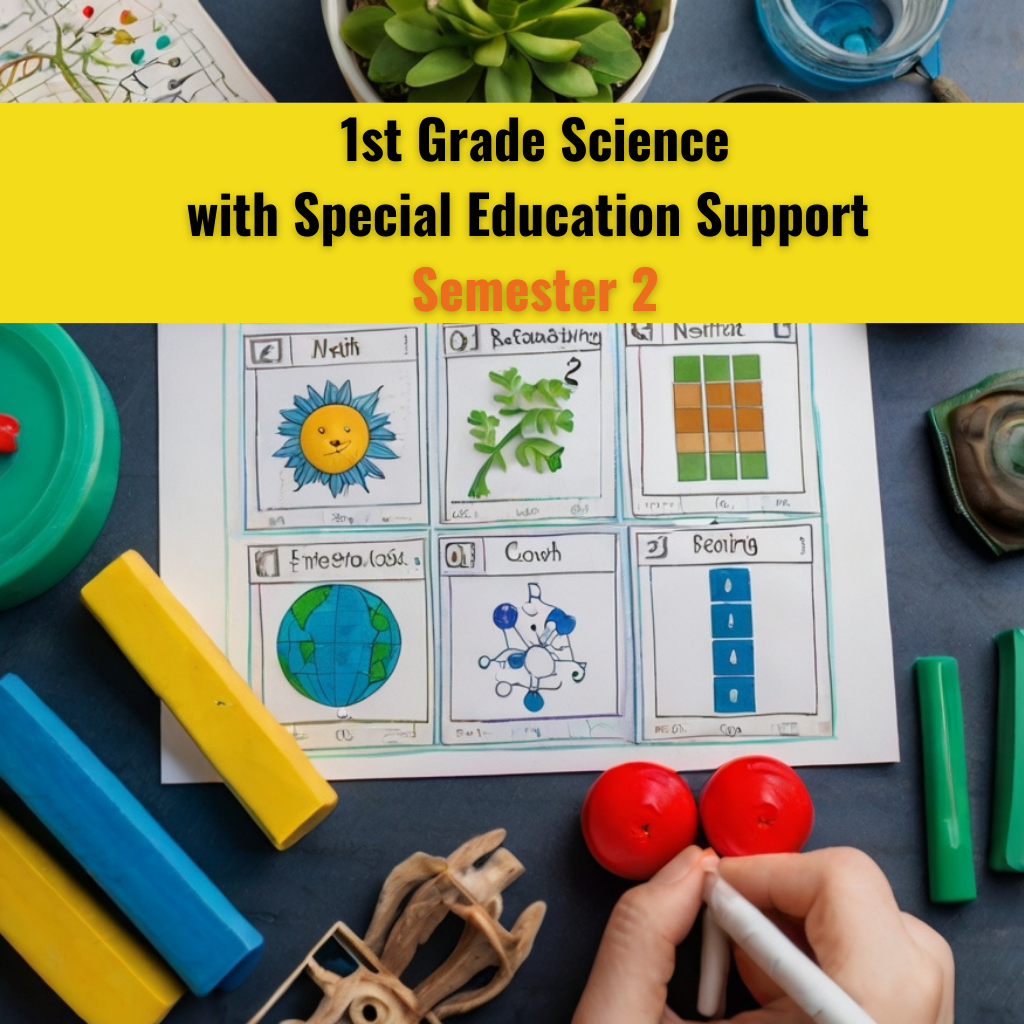 Grade 1 Science with Special Education Support, Semester 2 – OnFire Learning